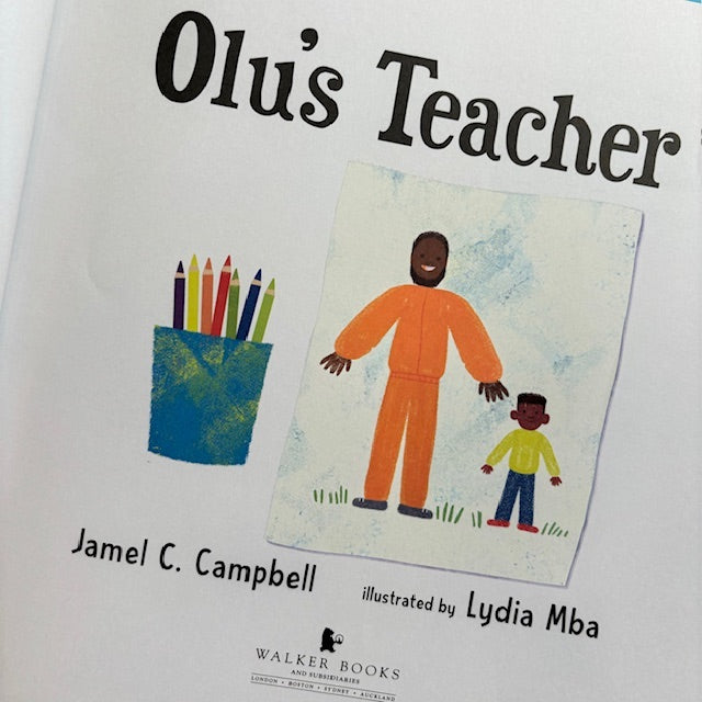Olu's Teacher: A Story About Starting Nursery – SHELF EDITIONS