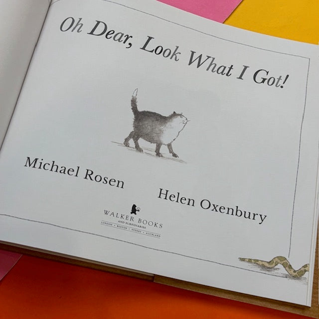 Oh Dear, Look What I Got! – SHELF EDITIONS