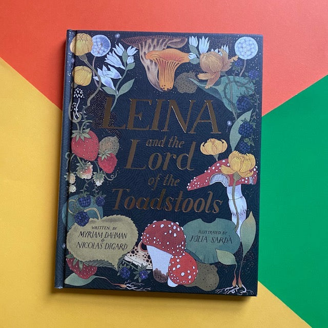 Leina & The Lord Of The Toadstools – SHELF EDITIONS